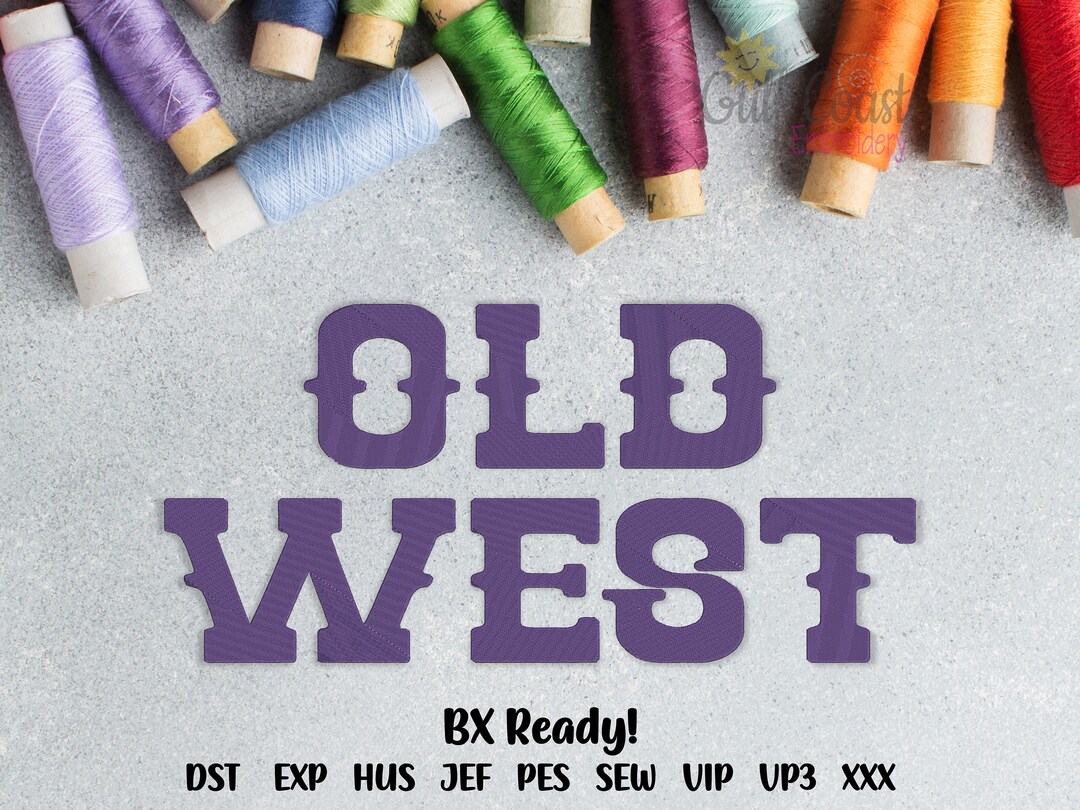 Western Embroidery Machine Font, BX Embroidery Font, Pes Embroidery ...