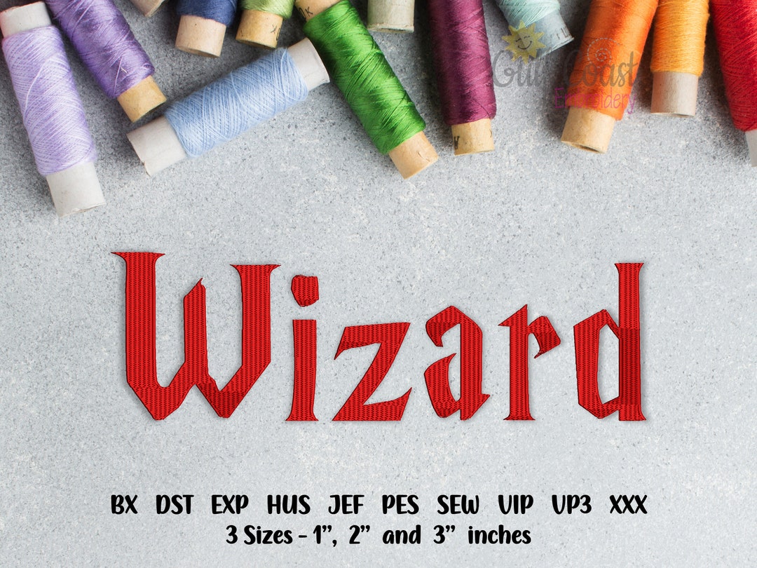 Wizard Machine Embroidery Font Monogram Alphabet, BX Ready Font ...