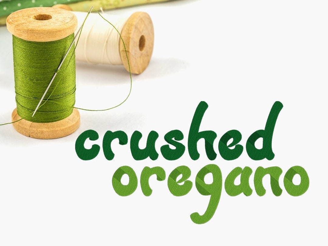 Crushed Oregano Machine Embroidery Font, BX Embroidery, PES Embroidery ...