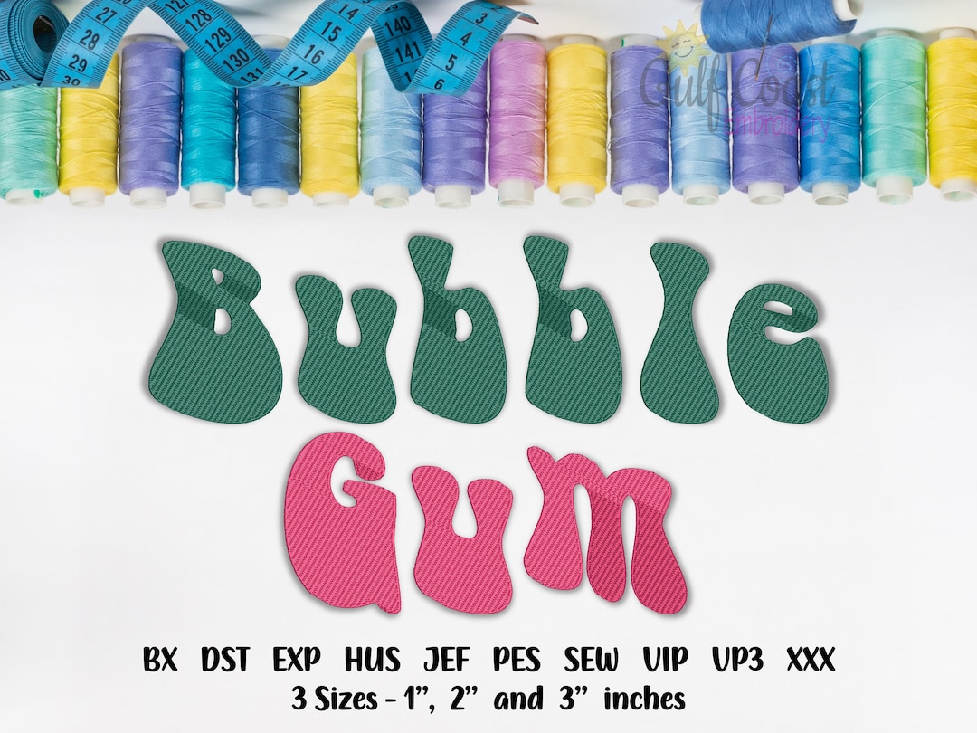Bubble Gum Machine Embroidery Font, BX Embroidery Machine Font ...
