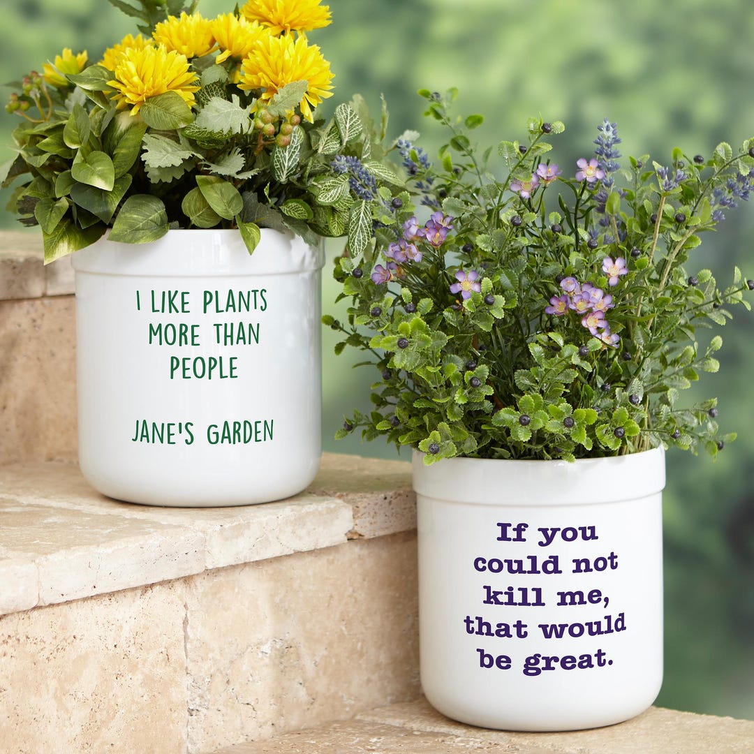 Write Your Own Personalized Outdoor Flower Pot - Funny Plant Lover Gift ...