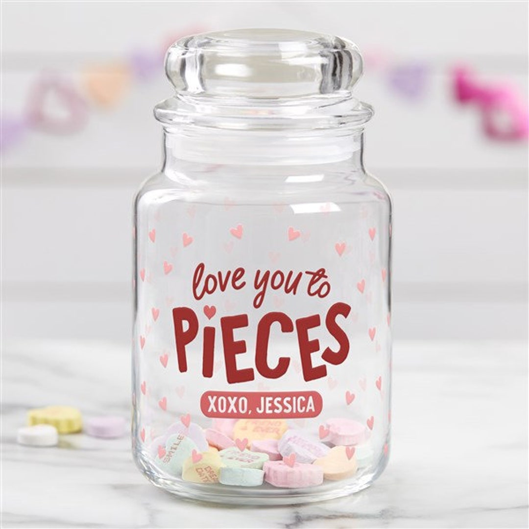 Love You to Pieces Personalized Candy Jar, Couple's Gift, Anniversary ...