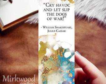 Cry Havoc! Dogs of War Shakespeare Quote Bookmark, Julius Caesar Famous ...