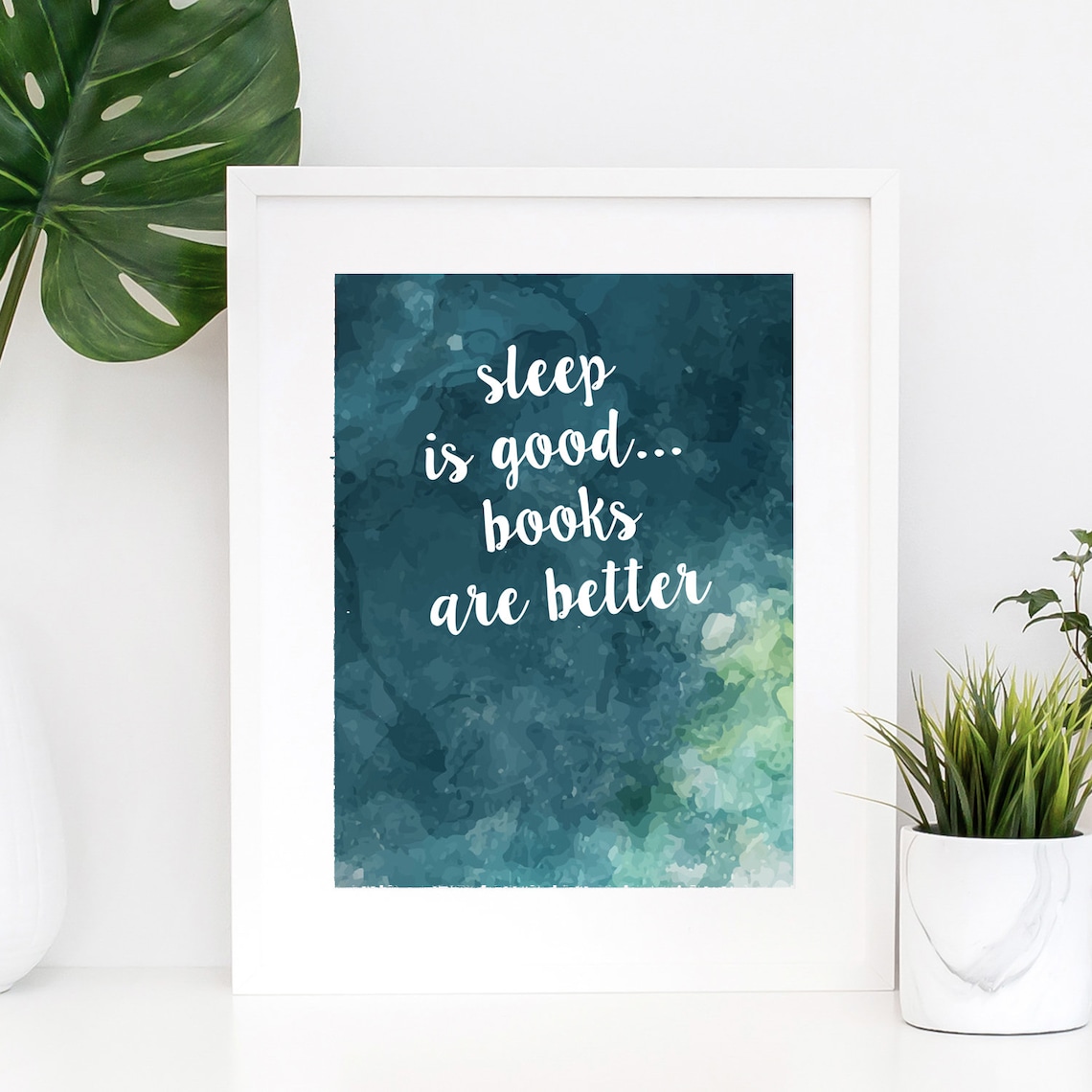 Reading Art Print, Printable Sleep is Good, Books Are Better Watercolor ...