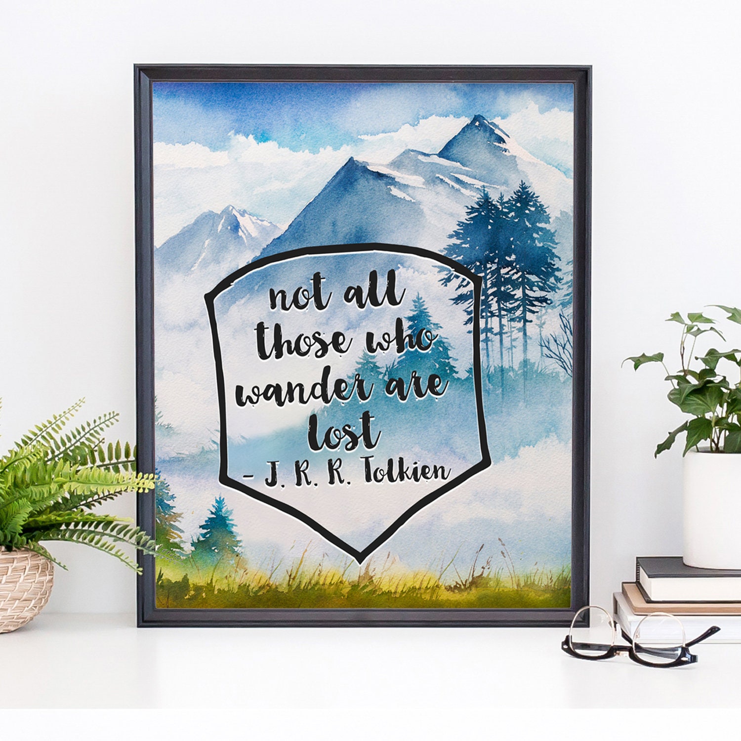 Tolkien Quote Printable Art, Not All Those Who Wander Are Lost ...