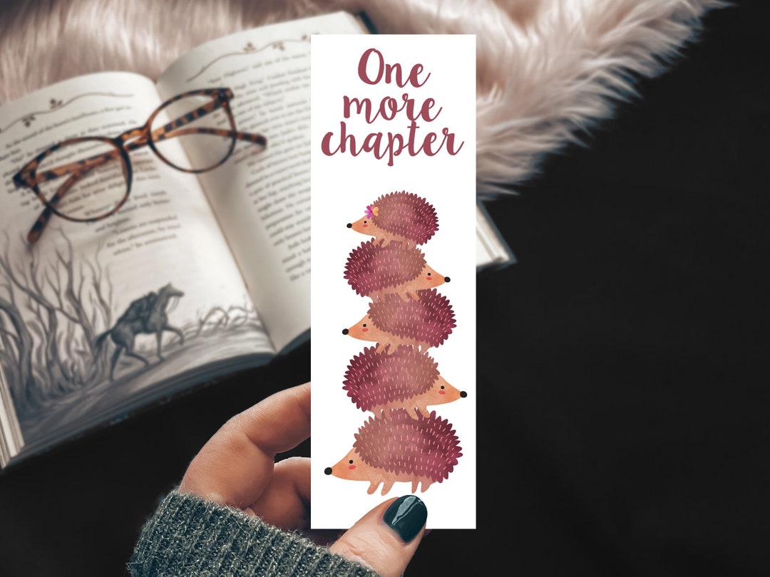 Hedgehog Bookmark, Stack of Hedgehogs One More Chapter Bookmark, Cozy ...