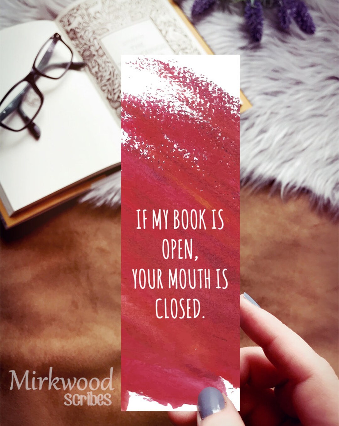 If My Book is Open, Your Mouth is Closed Bookmark, Snarky Bookmark ...