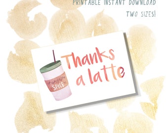 Printable Thanks A Latte Card 5 X 7 PDF Download Thank You - Etsy