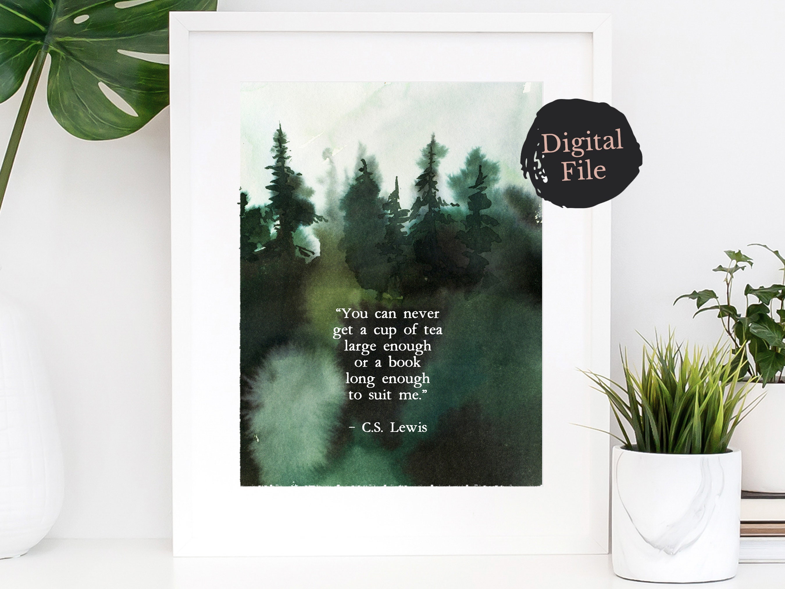 Tea Quote Greenwatercolor Printable Forest Art Print, Pine Forest ...