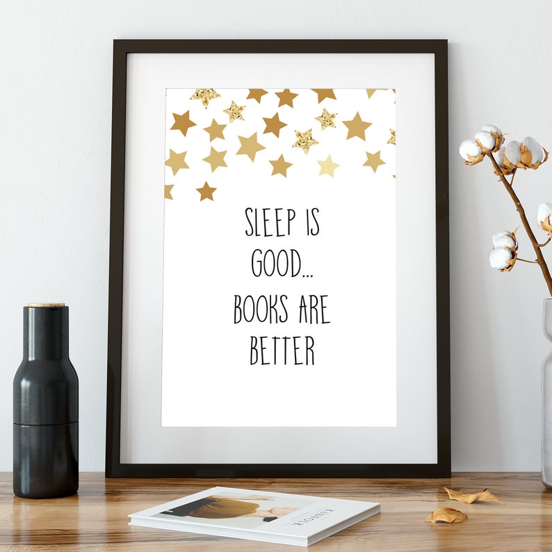 Sleep is Good... Books Are Better Printable Bibliophile DIY - Etsy