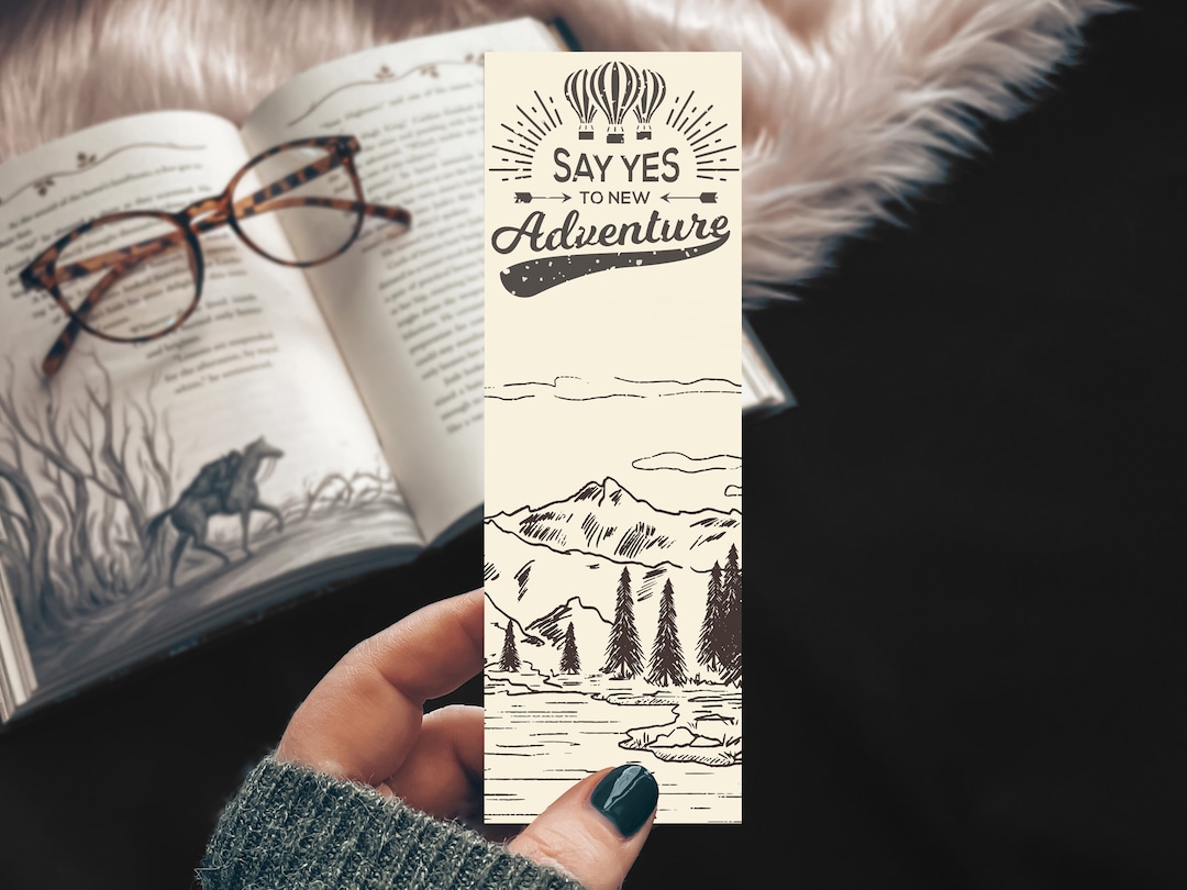 Say Yes to Adventure Bookmark, Wanderlust Vintage Vibes Sketched ...