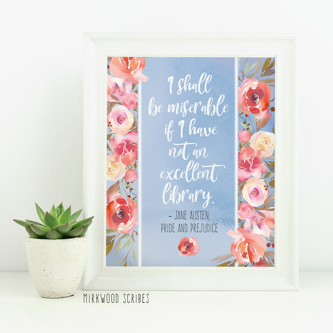Jane Austen Quote Printable Art Library Watercolor Floral - Etsy