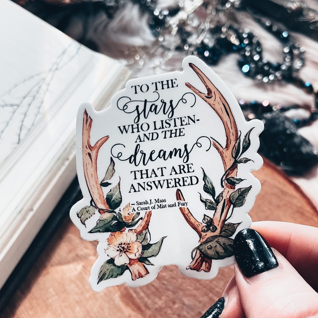 ACOTAR Fandom Sticker, ACOMAF YA Bookish Sticker, to the Stars Who ...