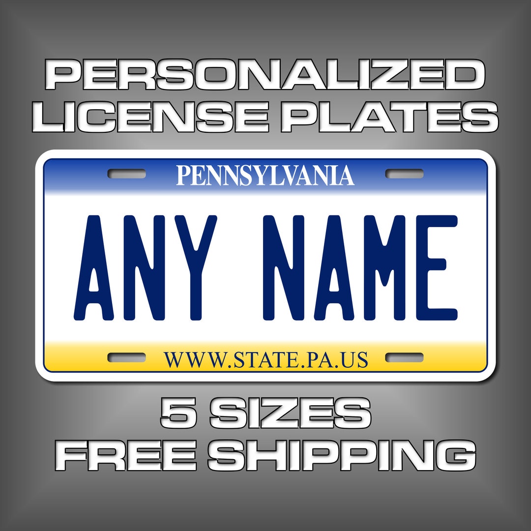 Personalized Pennsylvania Souvenir License Plates - 5 Sizes for Toy ...