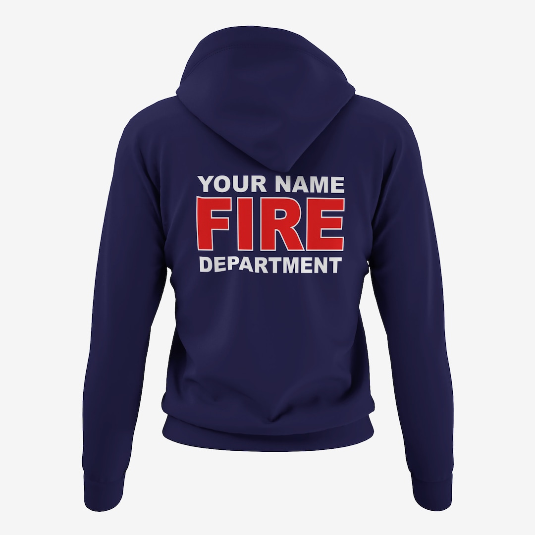 Personalized Fire Department Hoodie Hooded Sweatshirt - Personalized ...