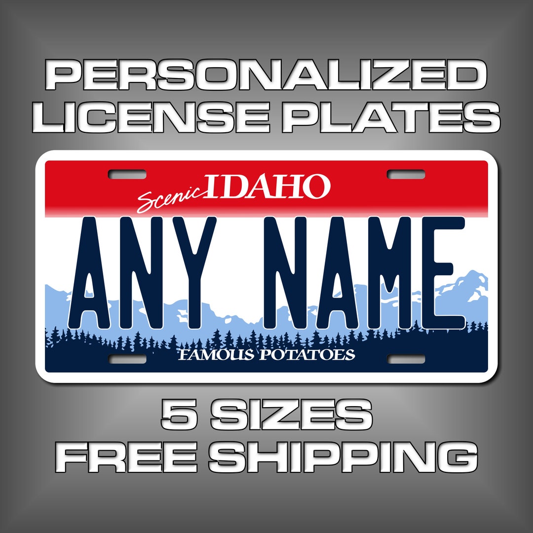 Personalized Idaho Novelty License Plates - 5 Sizes for Toy Cars ...