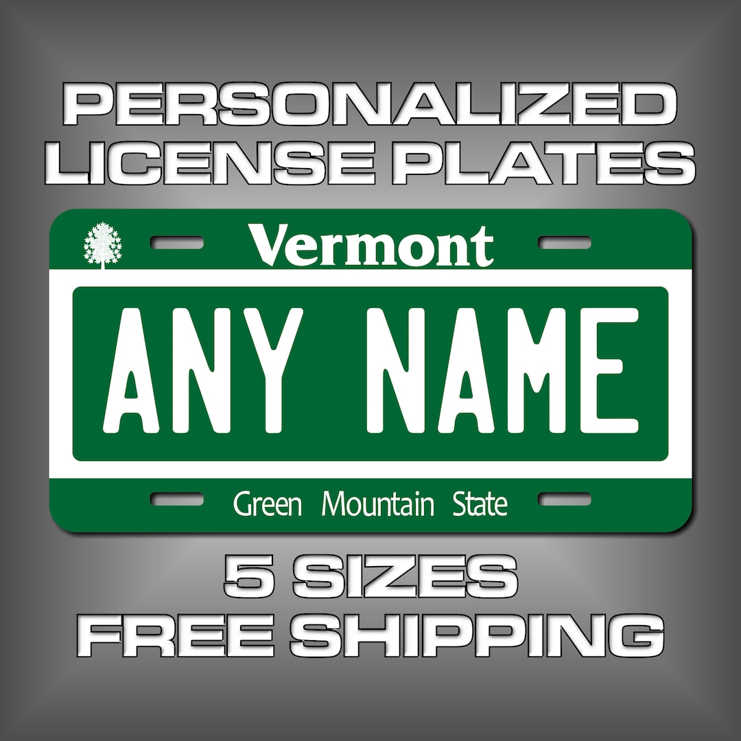 Personalized Vermont Souvenir License Plates - 5 Sizes for Toy Cars ...