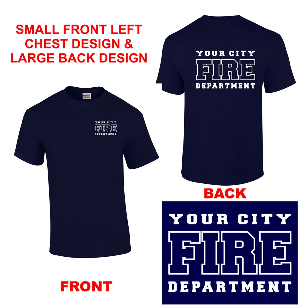 Personalized Fire Department T-shirt - Your Department - Made to Order ...