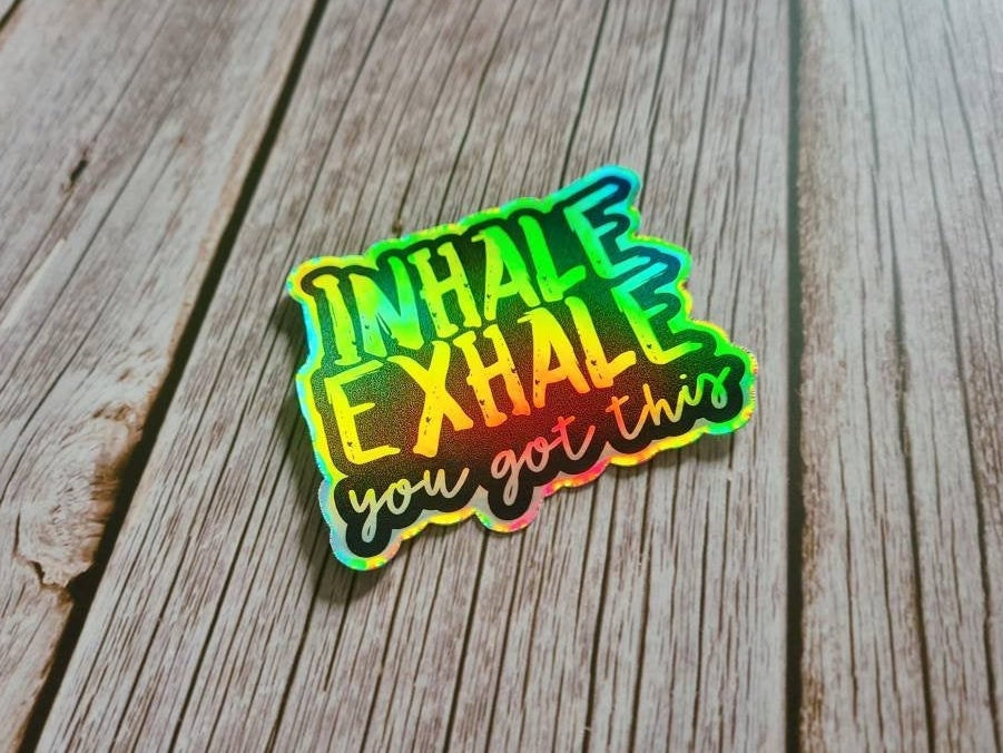 Inhale Exhale Holographic Sticker Shiny Stickers Rainbow Multicoloured ...