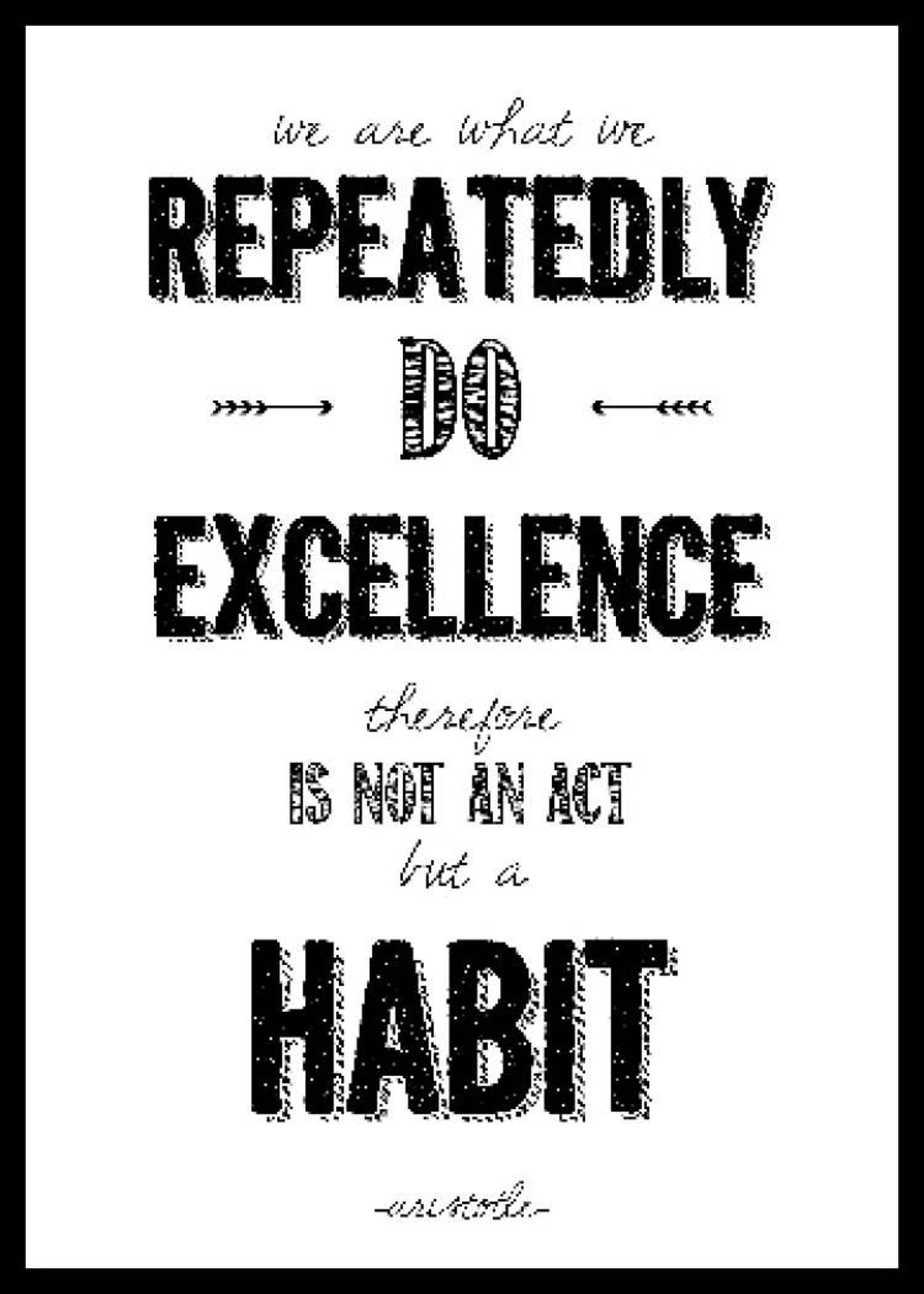 5"x7" Motivational Quote PDF - "we Are What We Repeatedly Do" - Etsy