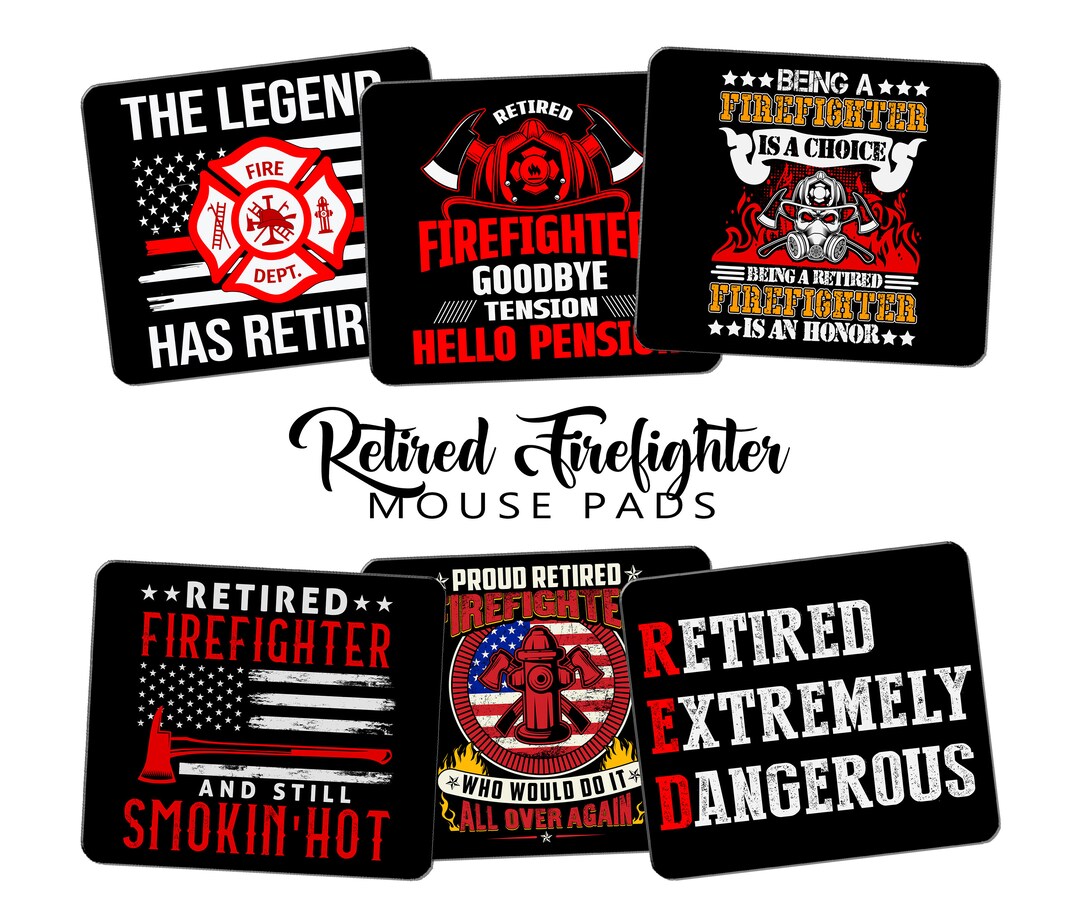 Firefighter 9 MOUSE PAD Retired Fireman Fire Man First Responder Thin ...