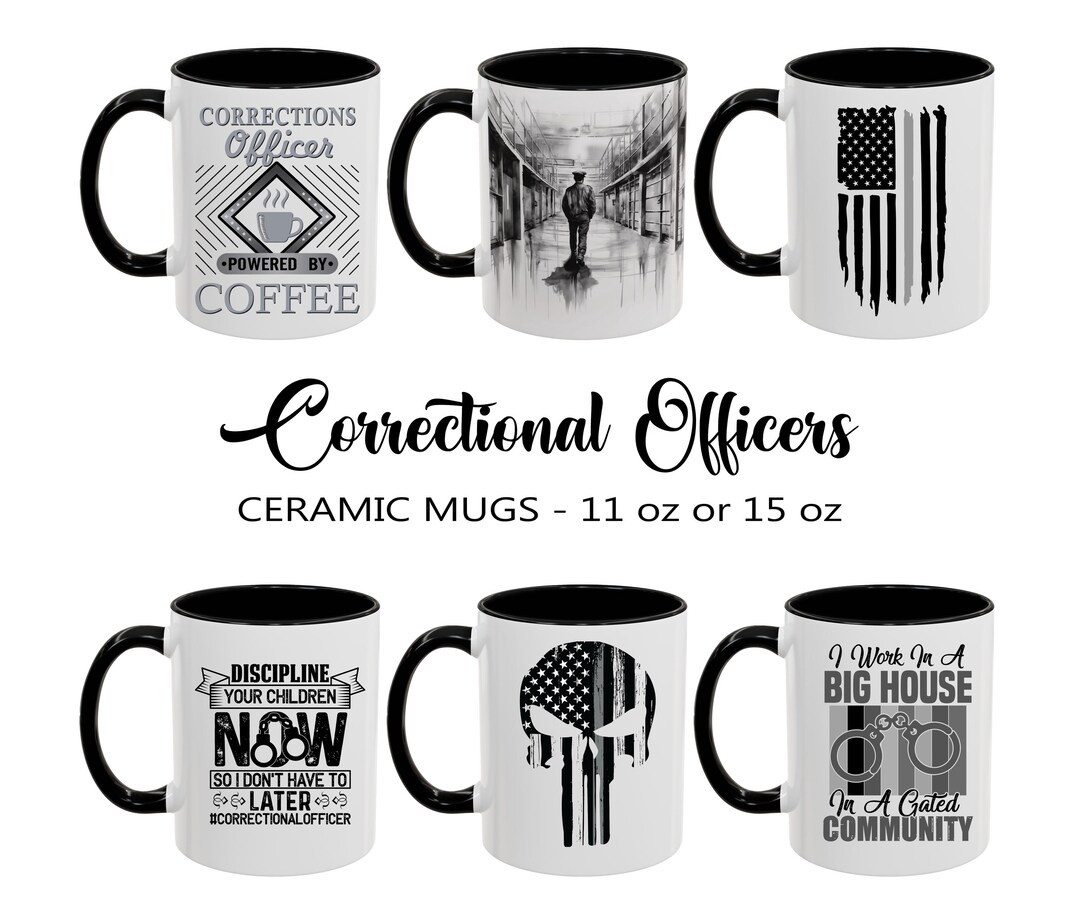 Correctional Officer Ceramic Mug 2 11 Oz or 15 Oz Coffee Cup Thin ...