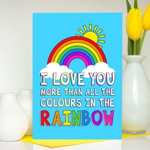 Rainbow Anniversary Card, I Love You More Than All the Colours in the ...