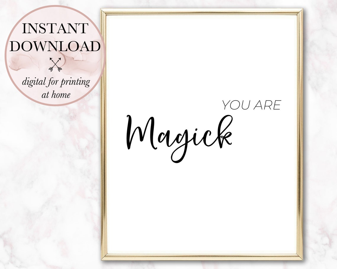 DIGITAL - You Are Magick Wall Art Poster Print, Magic, Simplistic ...
