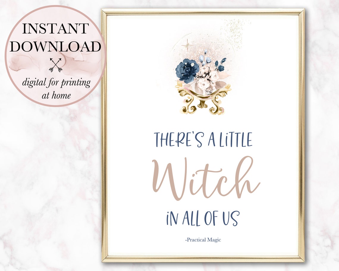 DIGITAL - There's A Little Witch in All of Us, Practical Magic Wall Art ...