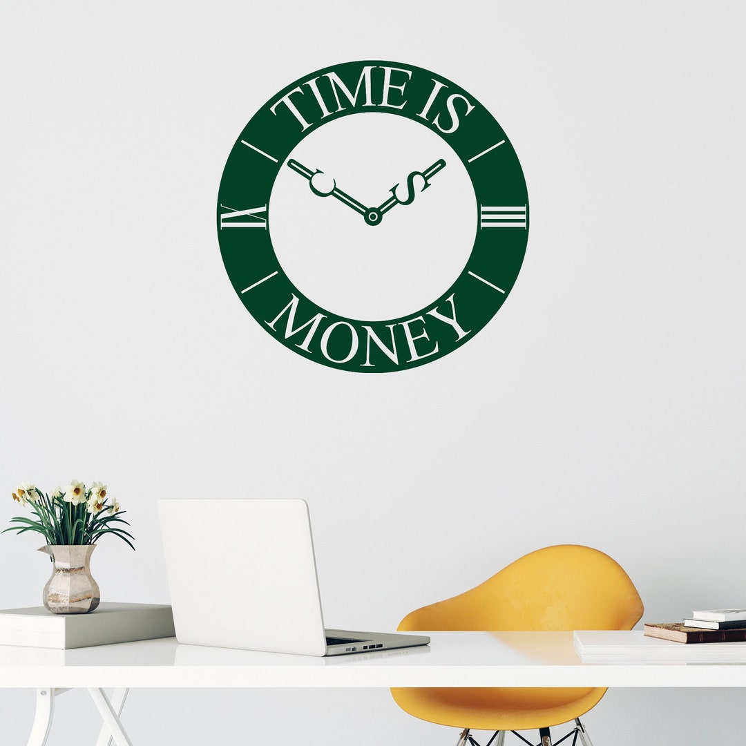 Time is Money Quote Wall Vinyl Decal Motivational Words Business Dollar ...