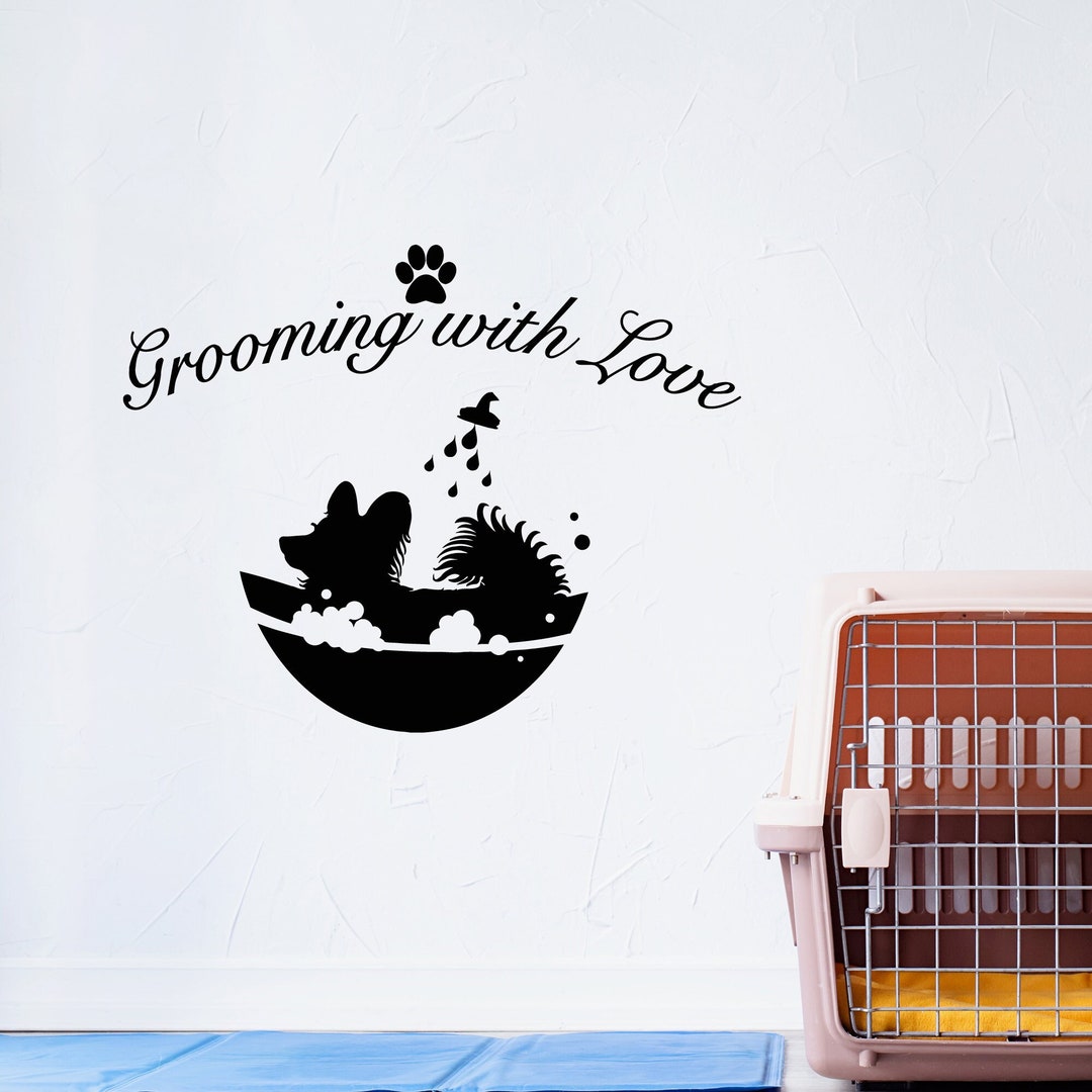 Pet Vinyl Wall Decal Grooming With Love Home Animals Dog Stickers Mural ...