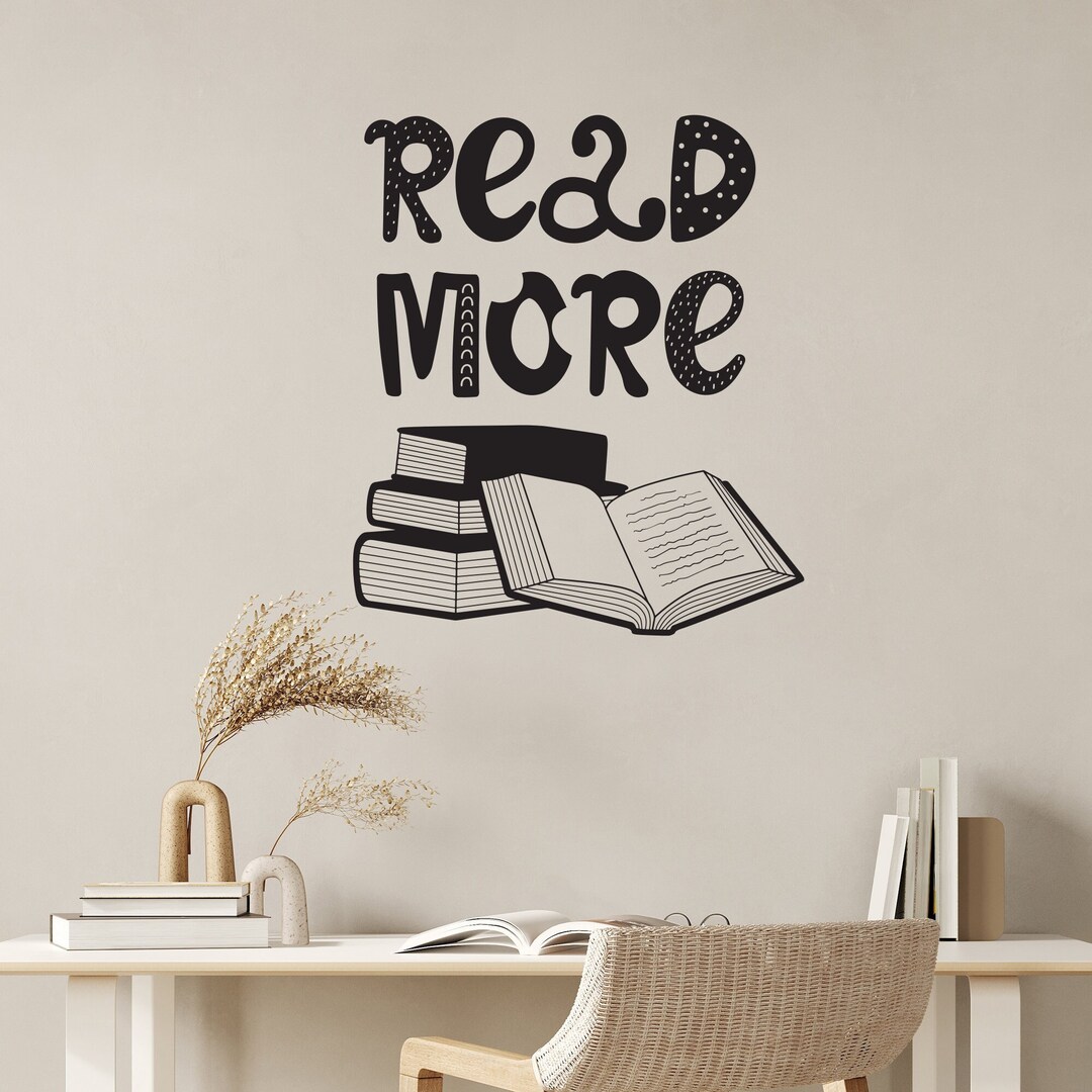Vinyl Wall Decal Read More Books Quote Library Reading Corner Lettering ...