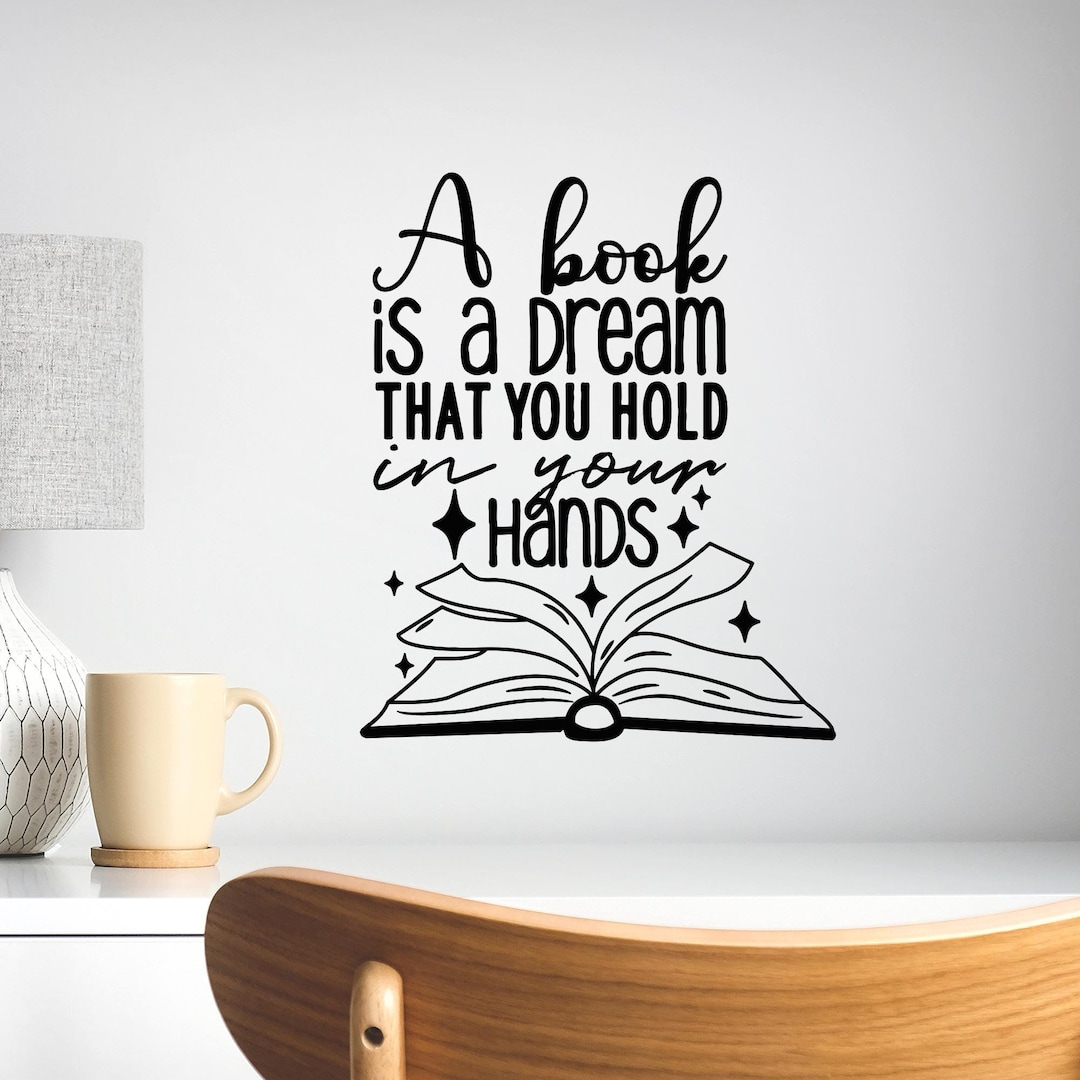 Vinyl Wall Decal Open Book Dream Quote Library Decoration Idea Reading ...