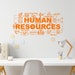 Human Resources Vinyl Wall Decal HR Office Space Room Business Words ...