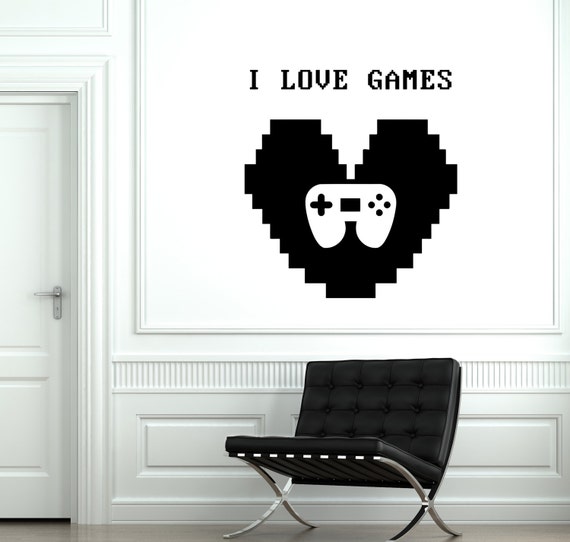 Wall Decal Gaming I Love Games Quote Sign Vinyl Decal Sticker | Etsy