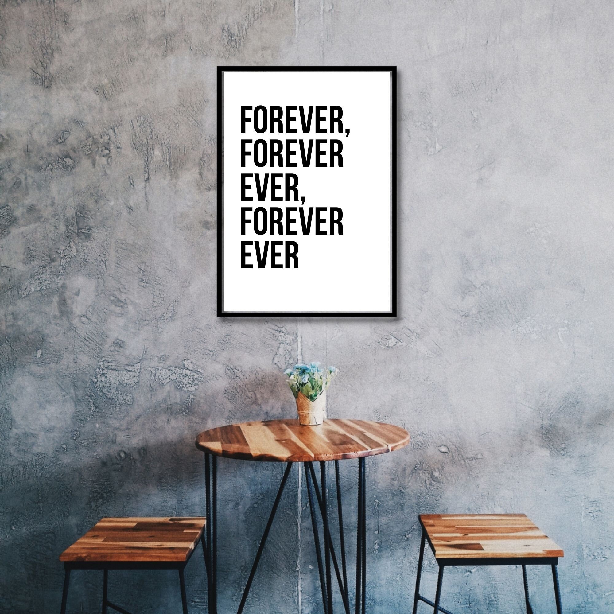 Rap Lyric Digital Print, Forever Forever Ever Forever Ever, Digital ...