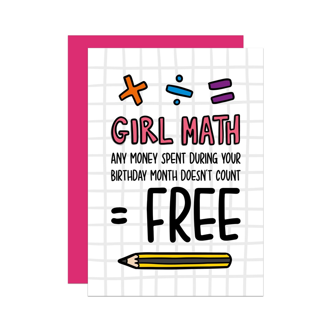 Girl Math Birthday Card | Funny Maths Card | Birthday Gift for Her ...