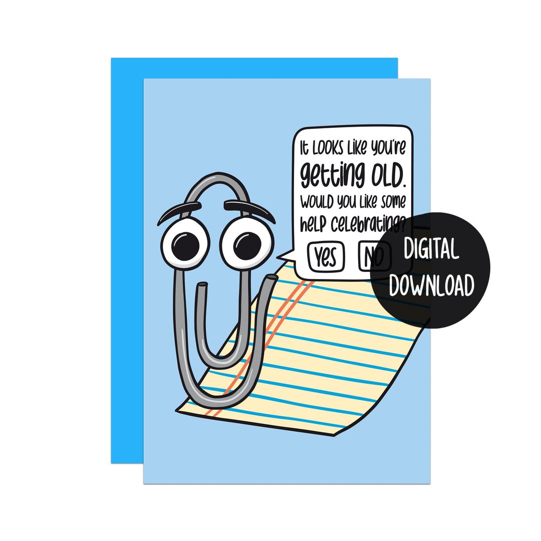 Nostalgic Birthday Card | Clippy Birthday Card | Funny Birthday Gift ...