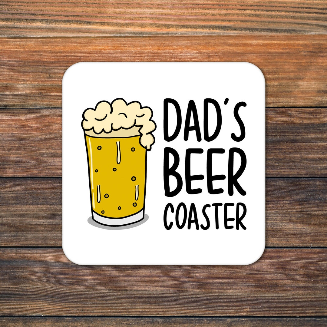 Coaster for Dad | Beer Mat Coaster | Funny Fathers Day Gift | Birthday ...