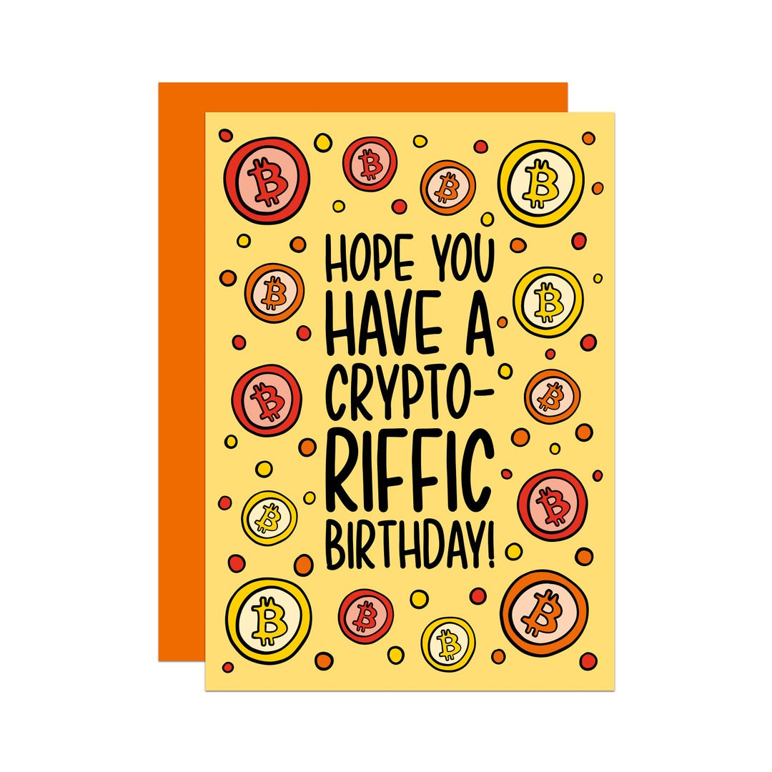 Crypto Birthday Card | Funny Card | Bitcoin Birthday Card | Card for ...