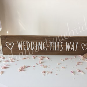 Personalised Wedding Sign /wooden Wedding Sign/wedding Direction Sign ...