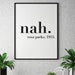 Nah INSTANT DOWNLOAD Typography Poster, Printable, Minimalist, Rosa ...