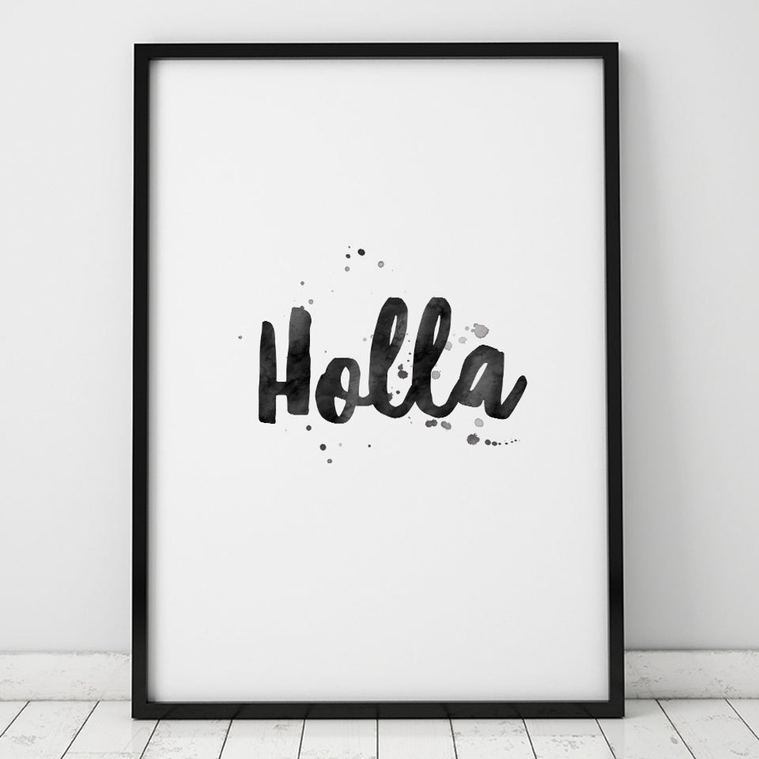 Holla Watercolor Printable, Holla Download, Holla Art Print, Holla ...