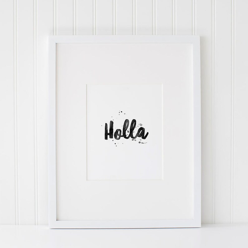 Holla Watercolor Printable, Holla Download, Holla Art Print, Holla ...