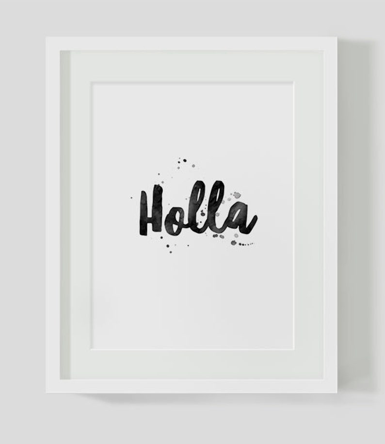 Holla Watercolor Printable, Holla Download, Holla Art Print, Holla ...