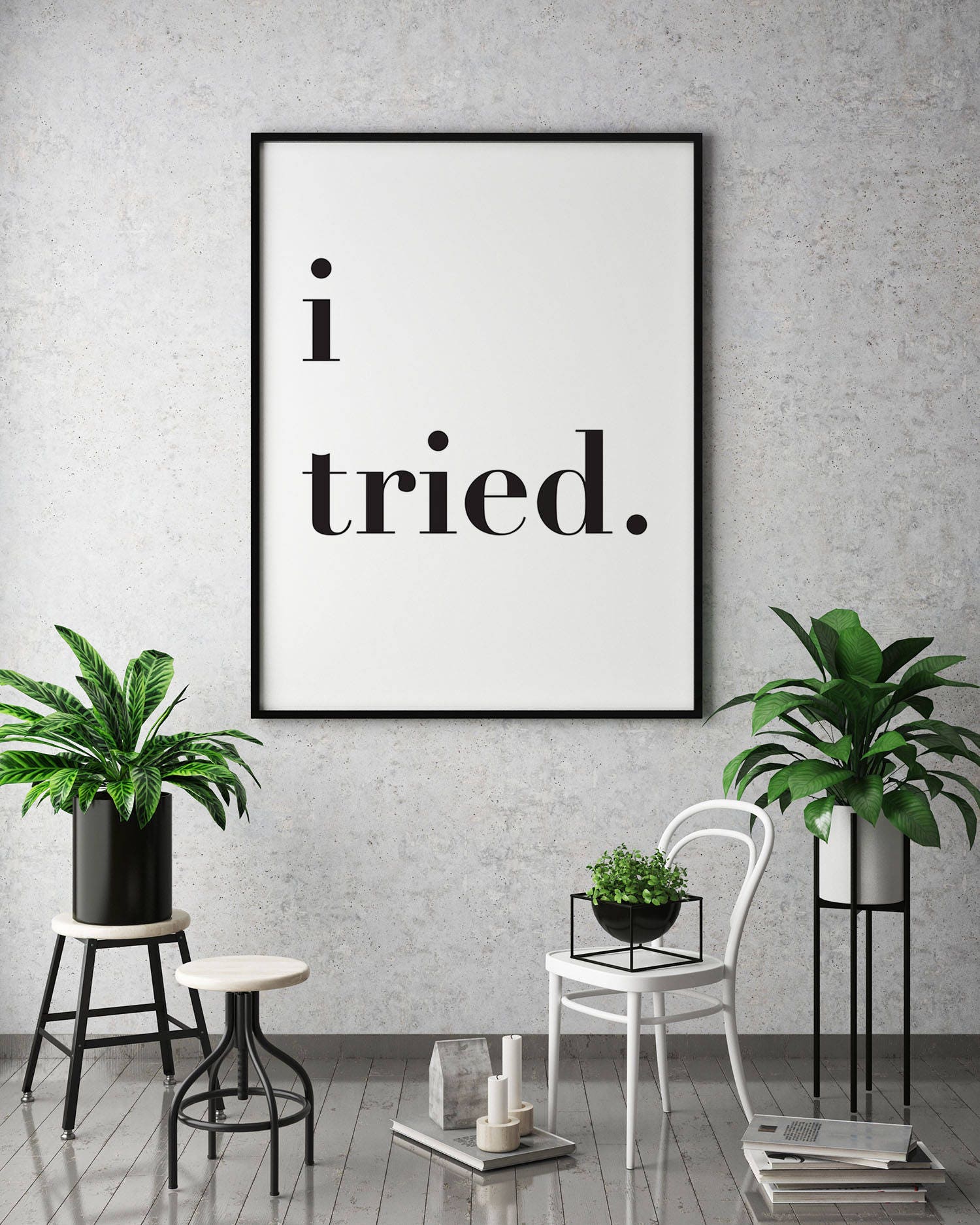 I Tried Poster Large Poster Printable Large Printable - Etsy
