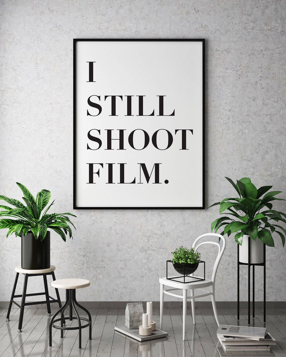 I Still Shoot Film Large Poster Printable Large Poster - Etsy