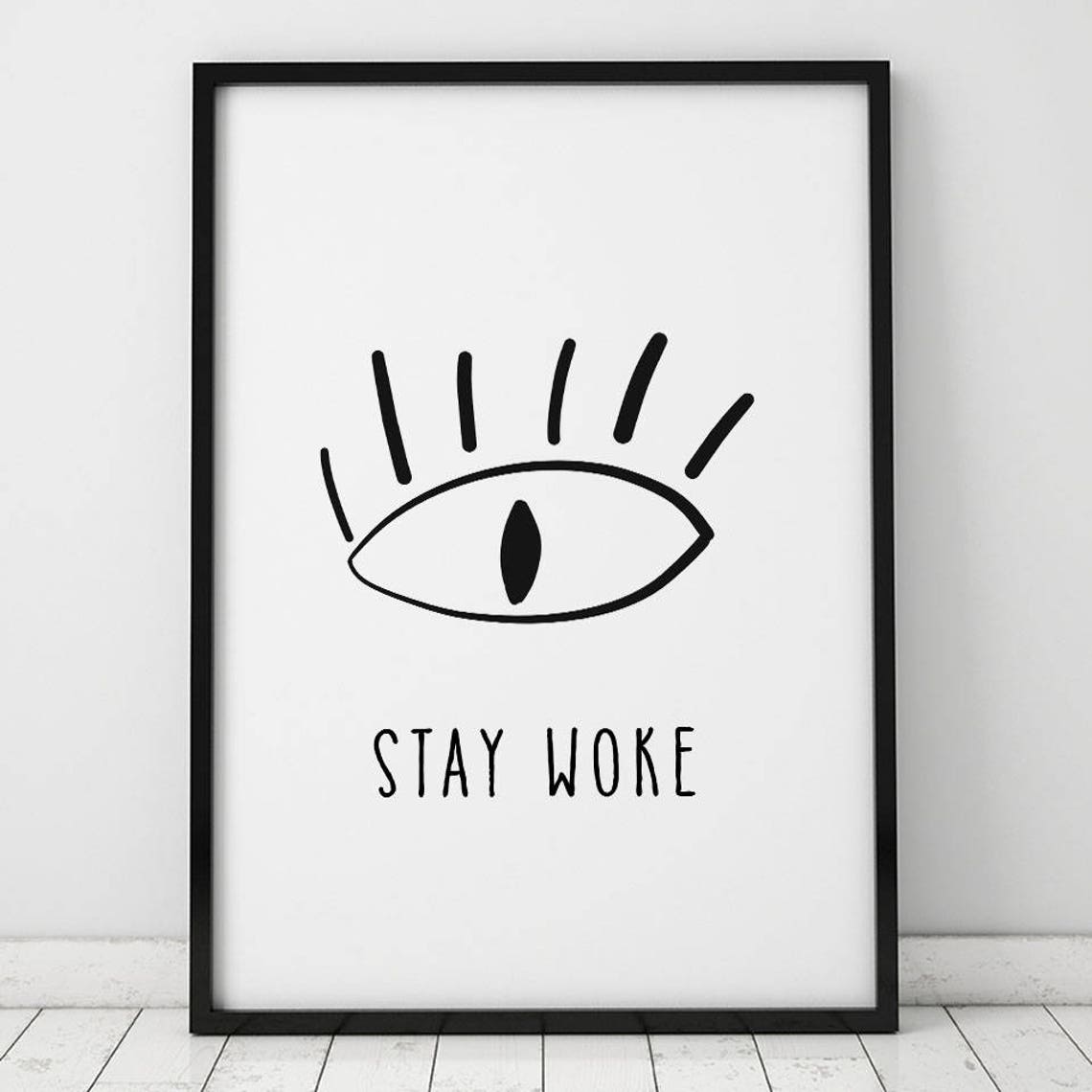 Stay Woke Illustration INSTANT DOWNLOAD Art, Illustration Printable ...