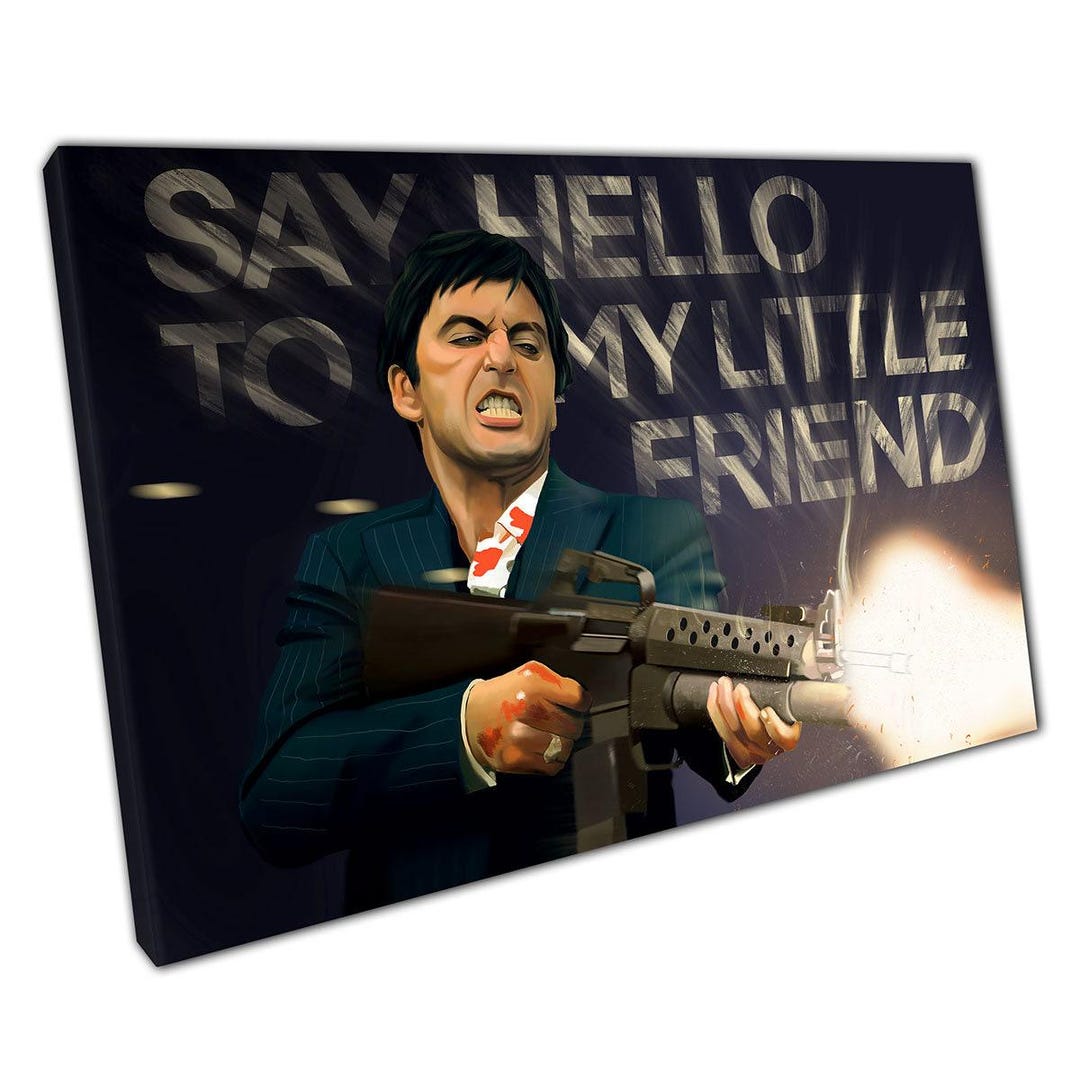 Scarface Tony Montana Canvas Print: Iconic Movie Quote Wall Art for ...