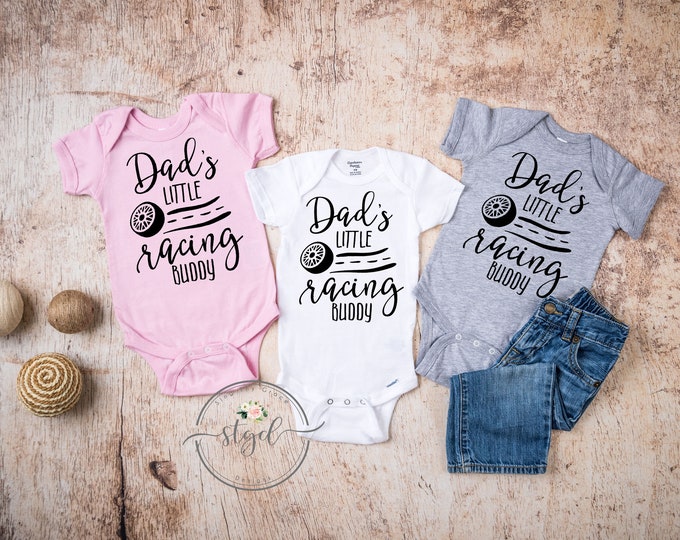 Daddy's Little Racing Buddy, Racing Onesie®, Racing Shirt for Baby Boy ...